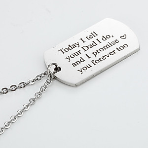 Wedding Gift Blended Today I tell your Dad I do and I promise you Forever too Necklace Gift for Stepson Step Daughter