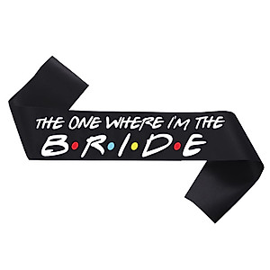 Bride to Be Sash, The one Where I'm The Bride ' Sash for Hens Party Wedding Decorations Party Favors Accessories Future Wifev1