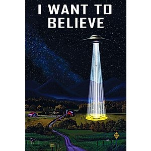 I Want to Believe Farm Cool Wall Decor Art Print Poster 24x36
