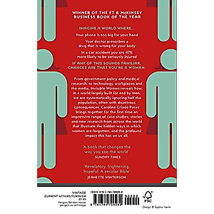 Invisible Women: the Sunday Times number one bestseller exposing the gender bias women face every day
