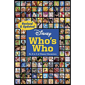 Disney Who's Who (Revised & Updated): An A to Z of Disney Characters