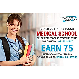 For Future Doctors Medical Kit and Online Training Course - Ideal for High School Students – Over 50 Practical Projects - Learn What Doctors Do Everyday - The Apprentice Doctor