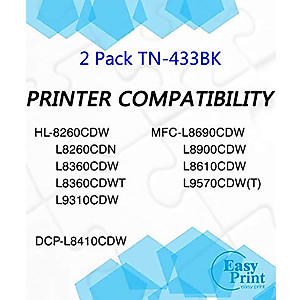 (2-Pack) Compatible TN-433BK TN433BK Toner Cartridge TN433 TN-433 Used for Brother HL8260CDN L8360CDWT L9310CDW MFC-L8690CDW L8610CDW L9570CDW(T) Printer (Black), by EasyPrint