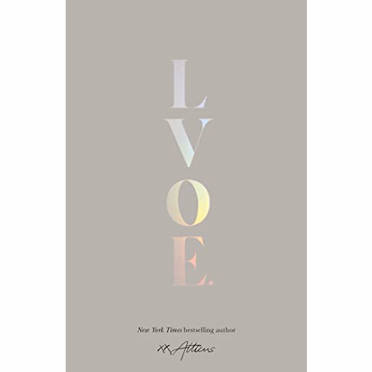 LVOE.: Poems, Epigrams & Aphorisms