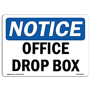 OSHA Notice Sign - Office Drop Box | Aluminum Sign | Protect Your Business, Construction Site, Warehouse & Shop Area | Made in The USA