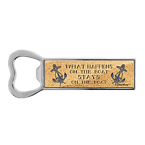 Yacht Accessories What Happens On The Boat Stays On The Boat Magnetic Bottle Opener Sand