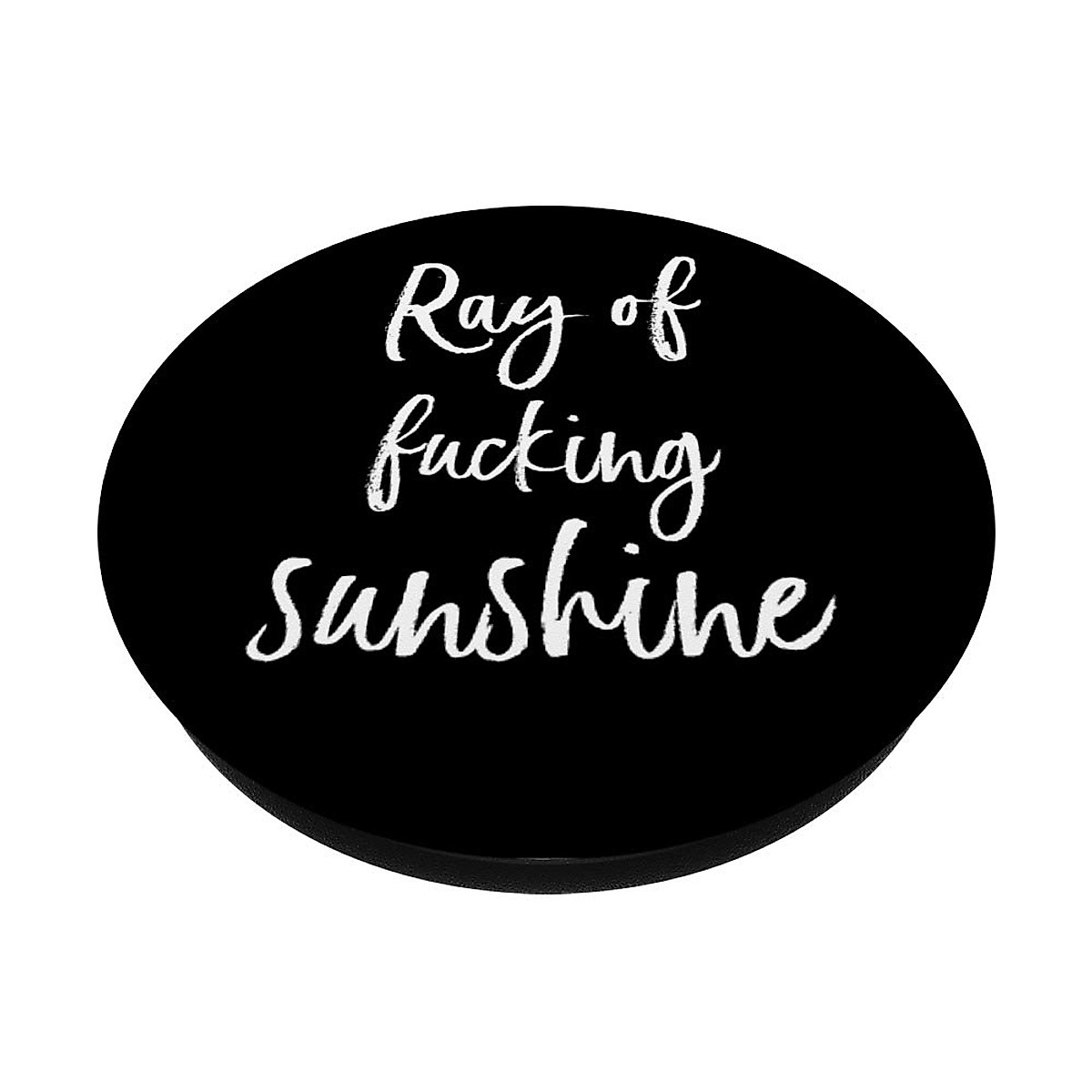 Ray of Fucking Sunshine Funny Swear Curse Cuss Word PopSockets PopGrip: Swappable Grip for Phones & Tablets