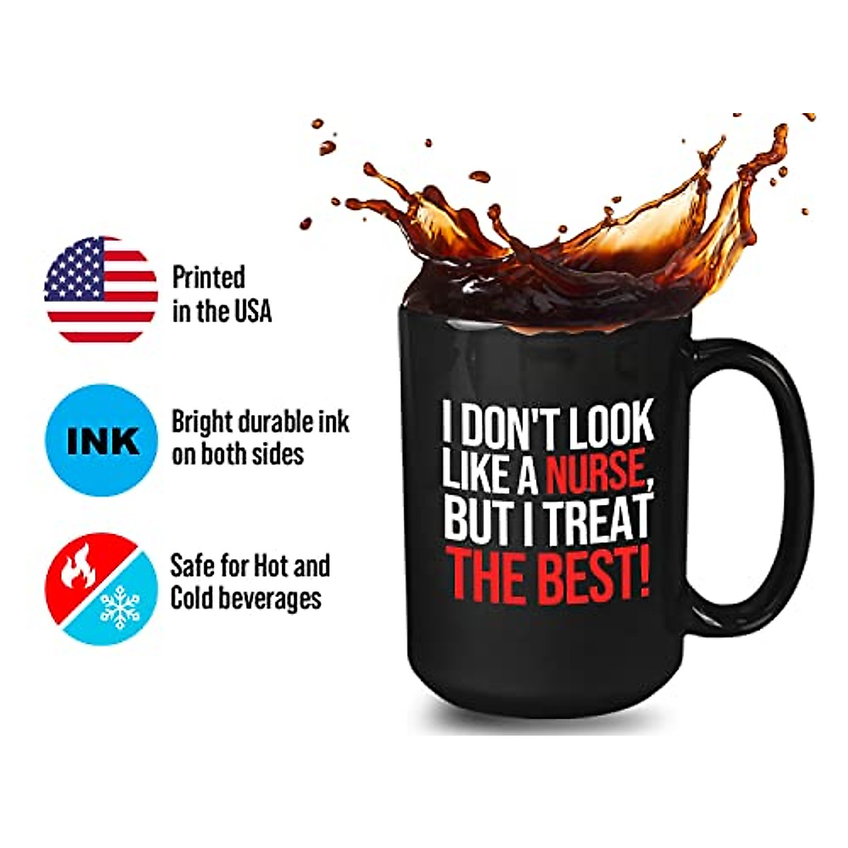 Bubble Hugs Nurse Coffee Mug 15oz Black - I don't look like - Labor Clinical Certified Nursing Assistant Surgical Emergency Oncology Practitioner