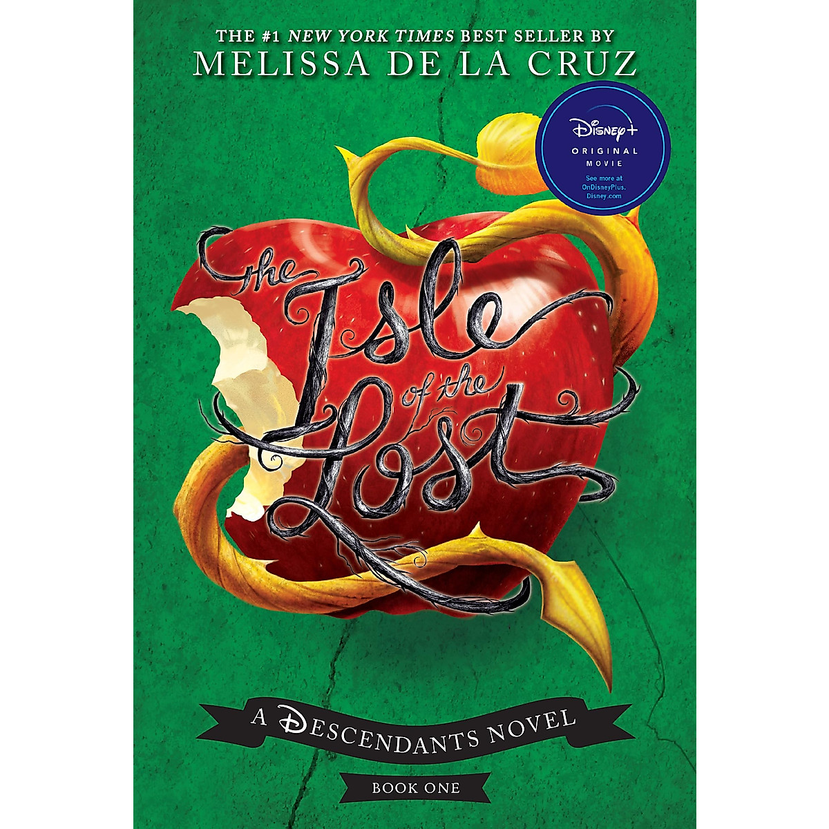 Isle of the Lost, The-A Descendants Novel, Book 1: A Descendants Novel (The Descendants)