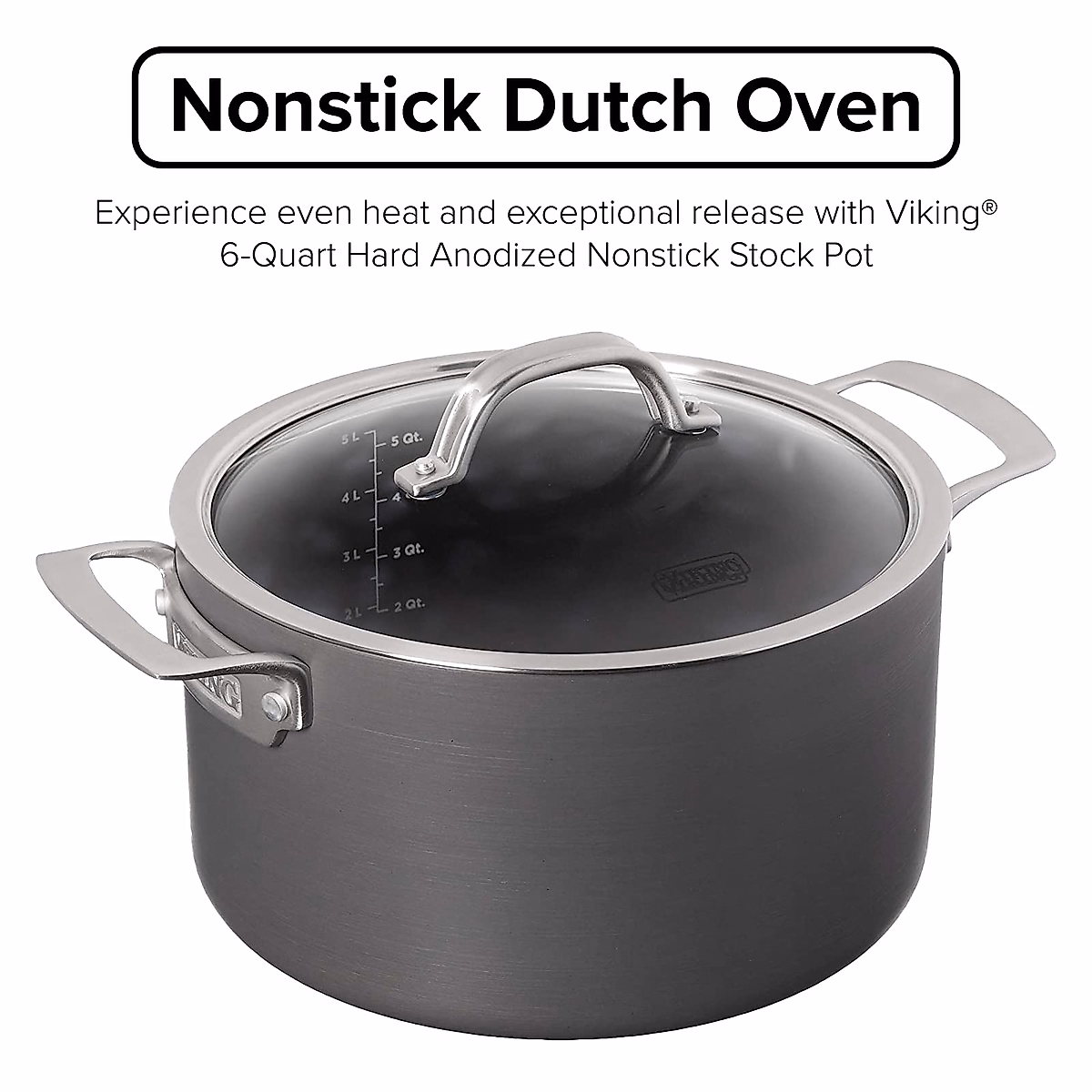 Viking Culinary Hard Anodized Nonstick Dutch Oven, 6 Quart, Includes Glass Lid, Dishwasher, Oven Safe, Works on All Cooktops including Induction
