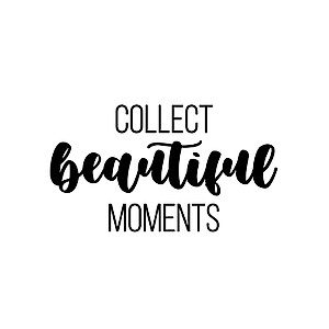 Vinyl Wall Art Decal - Collect Beautiful Moments - 14" x 25" - Trendy Cute Inspiring Positive Lovely Quote Sticker For Home Bedroom Kids Room Playroom Nursery Baby Room Daycare Classroom Decor (Black)
