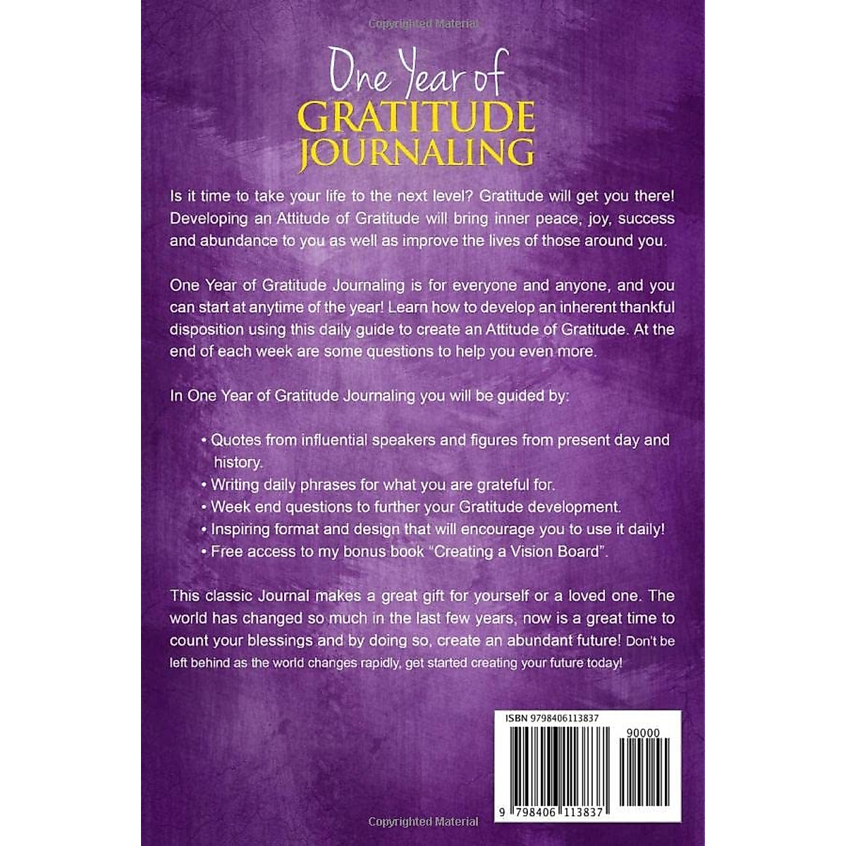 One Year of Gratitude Journaling: A 52 week daily guide to cultivating a grateful, positive attitude and attracting abundance (Nicole Lockhart Books)