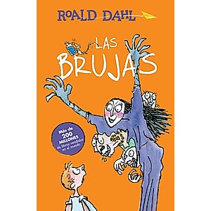 Las brujas / The Witches (Colección Roald Dahl) (Spanish Edition)