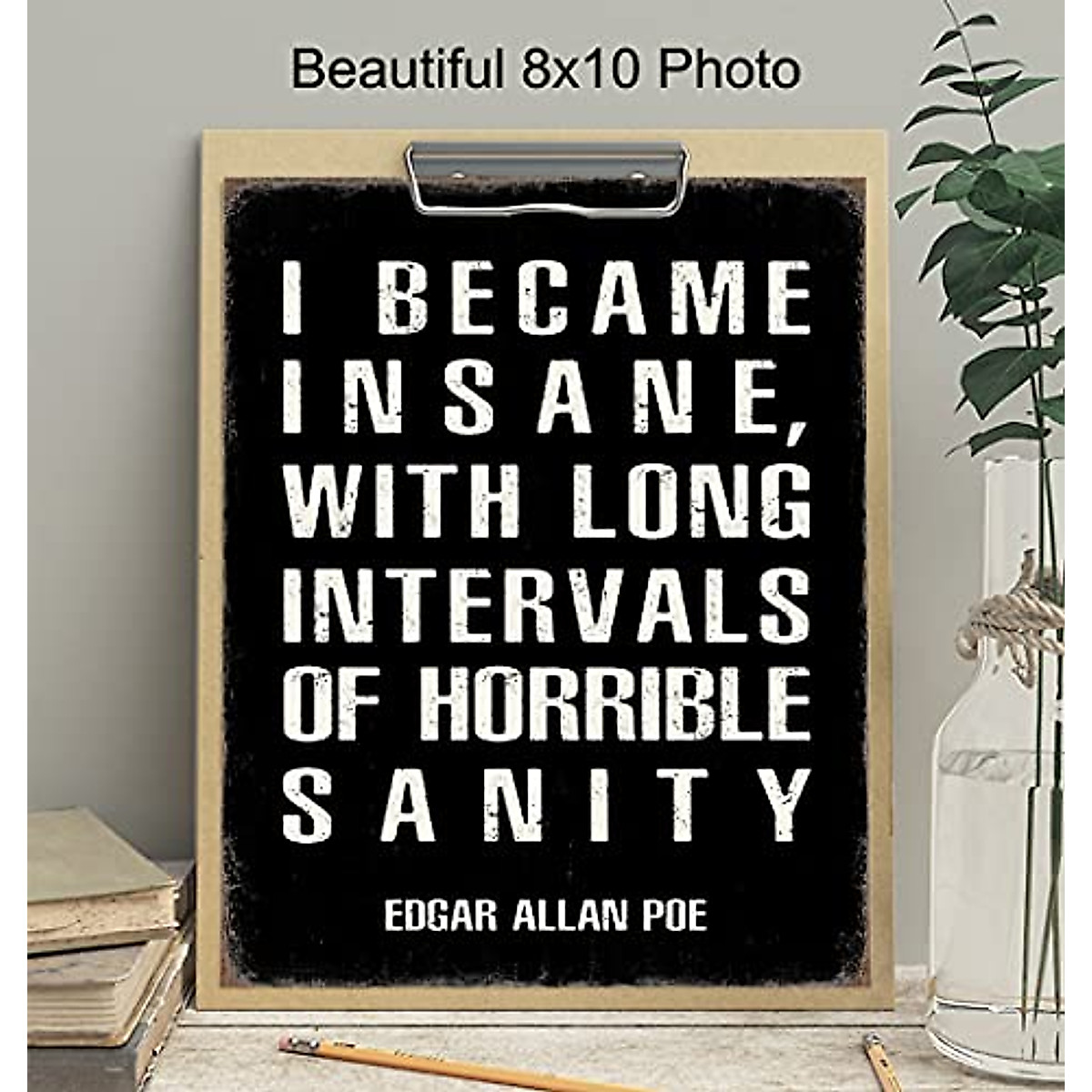 Edgar Allan Poe Wall Art & Decor - Funny Sayings for Home Decor, Office, Bedroom, Living Room, Apartment - Literary Quotes - Unique Gift for Men - Gothic Poster Print Picture Sign - Goth Home Decor