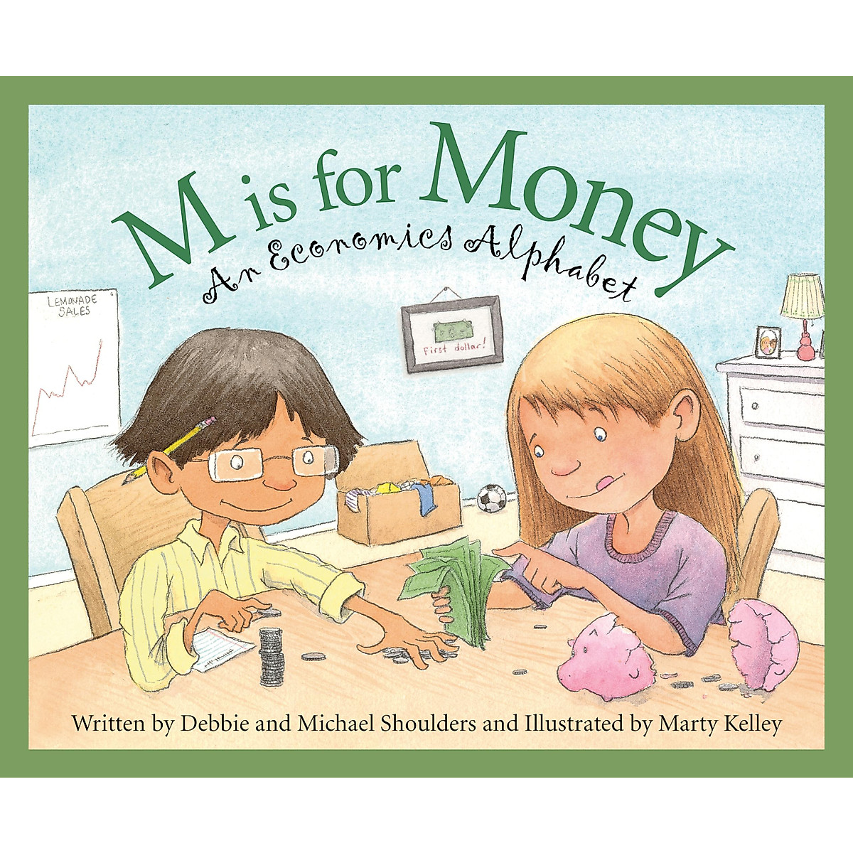 M is for Money: An Economics Alphabet (Science Alphabet)