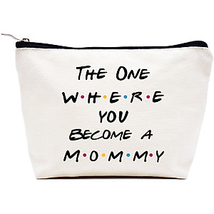 Mothers Day Gift-New Mommy Gift,First Time Mom Gift,Mother To Be Ideas,Promoted to Mom,Baby Shower Present,Pregnancy Announcement Gift,the One Where Makeup Bag You Become A Mommy Cosmetic Bag Gift