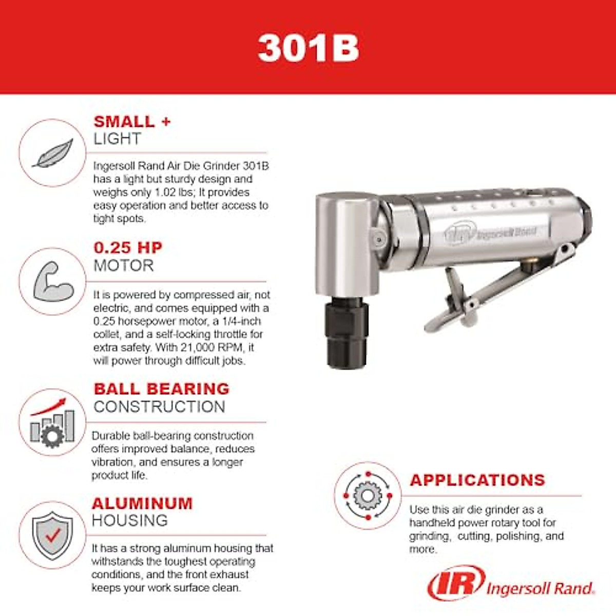 Ingersoll Rand 301B Air Angle Die Grinder, 21,000 RPM, 0.25 HP, 1/4" Collet, Front Exhaust