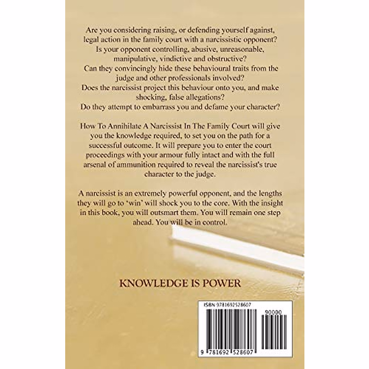 How To Annihilate A Narcissist: In The Family Court