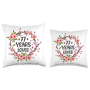 77 Years Old Birthday Gifts for Women and Men Floral Old 77th Birthday Women 77 Years Loved Throw Pillow, 18x18, Multicolor