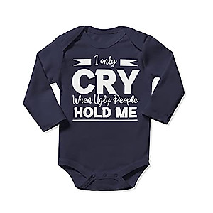 Luxxology I Only Cry When Ugly People Hold Me Baby Onesie Longsleeve, Navy 6M