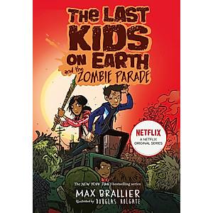 The Last Kids On Earth Collection 7 Books Set By Max Brallier (Last Kids On Earth, Zombie Parade, Nightmare King, Cosmic Beyond, Midnight Blade, Skeleton Road & Doomsday Race)