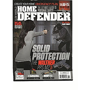 GUN WORLD, HOME DEFENDER, SPRING, 2016 SOLID PROTECTION *THE WALTHER PPS M2