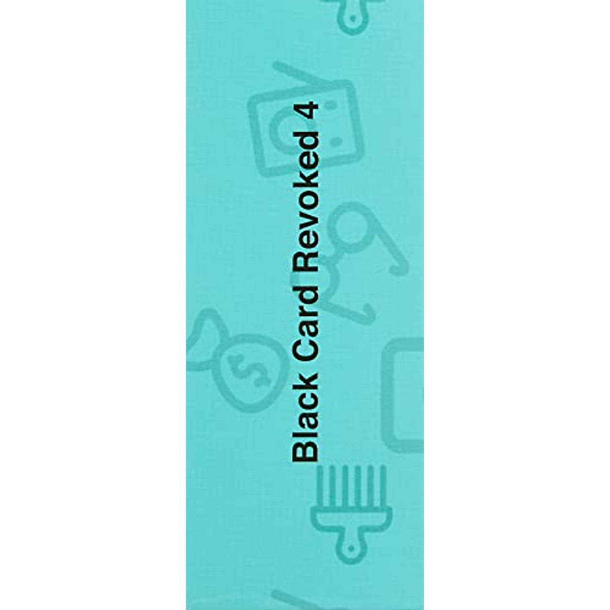 Black Card Revoked: Fourth Edition - Celebrate Black Culture by Testing Your Knowledge with This Black Culture Trivia Game | Laugh Out Loud, Dance & Sing with This Adult Card Game