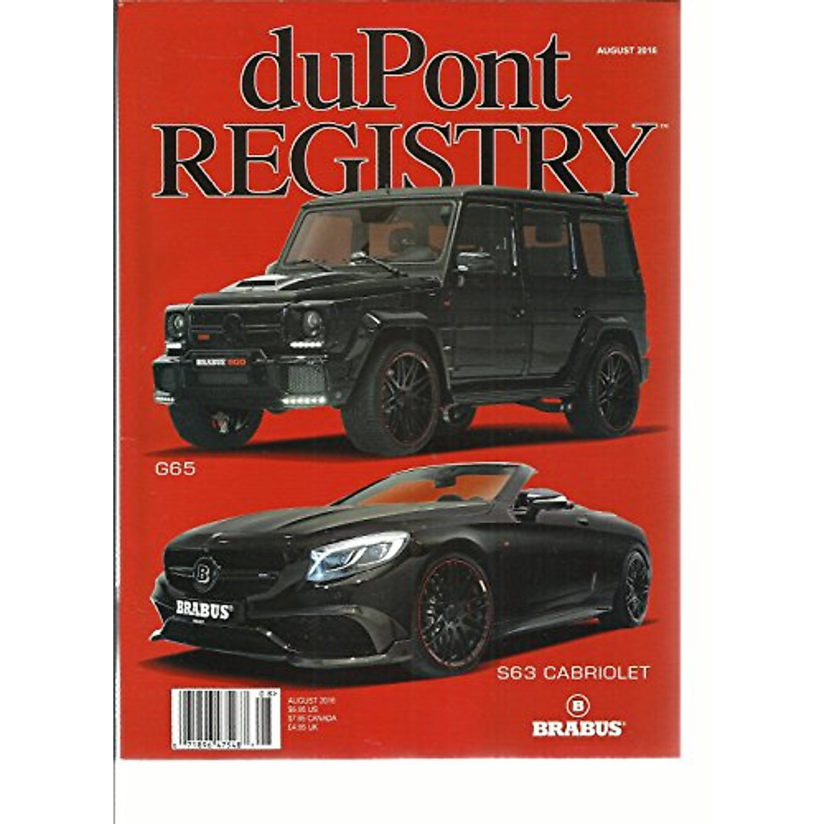 DUPONT REGISTRY, AUGUST, 2016 (A BUYERS GALLERY OF FINE AUTOMOBILES)