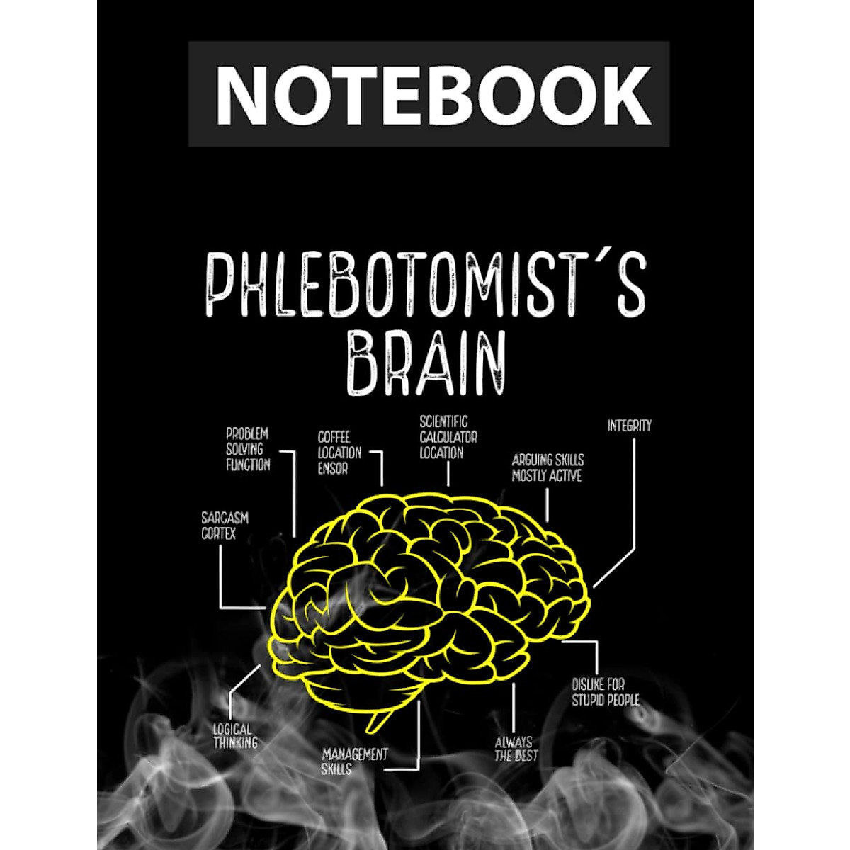 Phlebotomy Order of Draw Phlebotomy Technicians Brain Notebook - 8.5 x 11 inches - 130 Pages