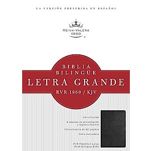 Biblia Bilingüe Reina Valera 1960/KJV. Letra grande, imitación piel, negro, con índice | Bilingual Bible RVR 1960/KJV. Large print, Imitation Leather, Black, Indexed (Spanish Edition)