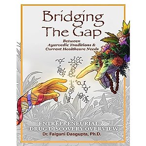 Bridging the Gap Between Ayurvedic Traditions & Current Healthcare Needs