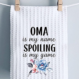 PWHAOO Grandma Oma Kitchen Towel Oma is My Name Spoiling is My Game Kitchen Towel Oma Kitchen Dish Towel (Spoiling Oma Towel)