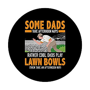 Lawn Bowls Idea For Dad & Funny Mens Lawn Green Bowls PopSockets Swappable PopGrip