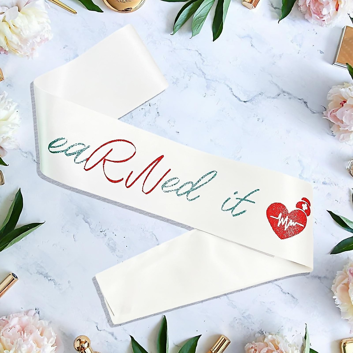 Decorit Earned it Sash, Nurse Graduation Sash for Celebrations, Senior Class of 2024 Sash, Congrats Grad Decorations, Nurse RN Graduation Gift Idea, RN, BSN, NP, CRNA, CNM, LPN, NR