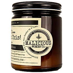 Malicious Women Candle Co - Bitch…You Got This!, Pink Chandelier Infused with Positive Vibes, All-Natural Soy Candle, 9 oz