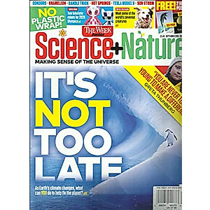 SCIENCE+ NATURE MAGAZINE, MAKING SENSE OF THE UNIVERSE, SEPTEMBER, 2019 ISSUE,13