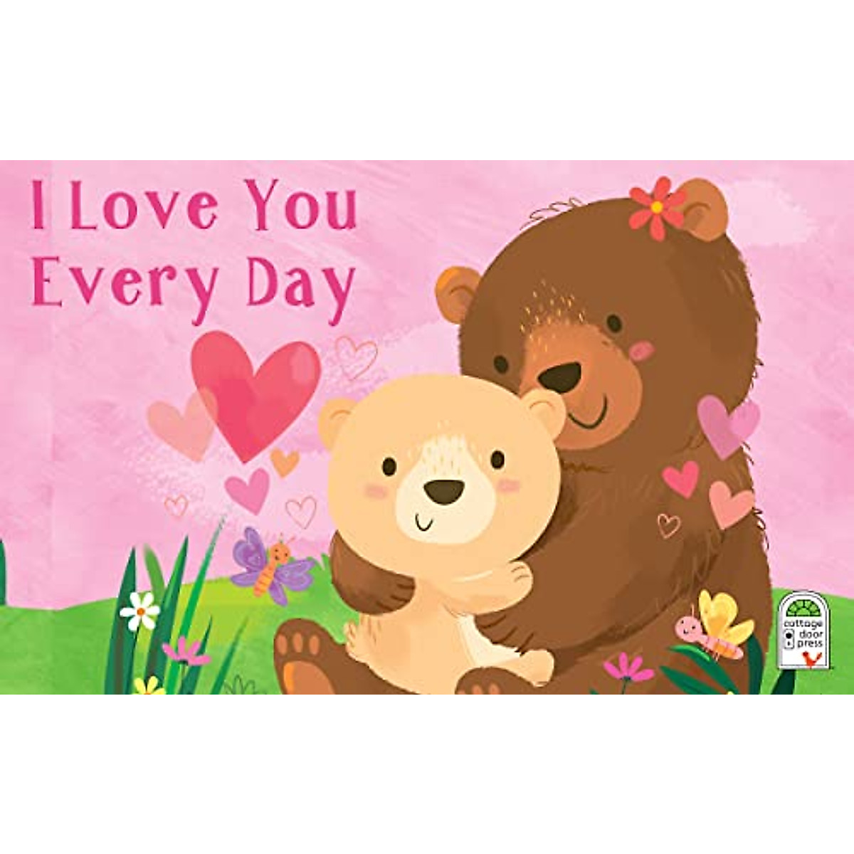 I Love You Every Day Finger Puppet Board Book for Babies and Toddlers; Valentine's Day, Holidays & More to Talk About Love (Children's Interactive Finger Puppet Board Book)