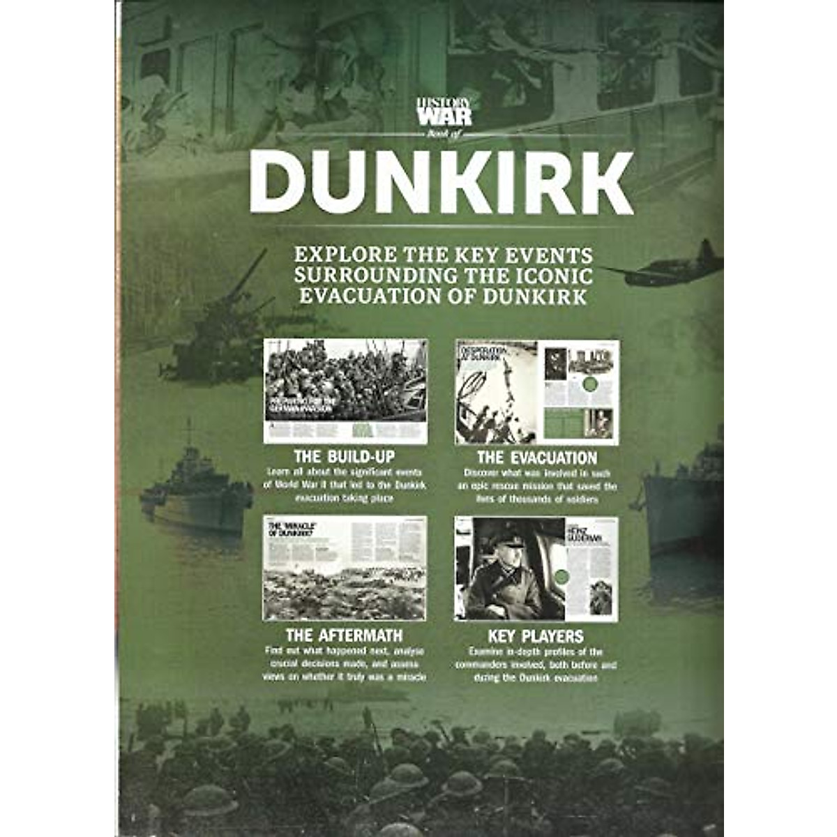 HISTORY WAR BOOK OF DUNKIRK MAGAZINE, PLUS ALL NEW ISSUE, 2017 ISSUE # 1 DISPLAY OCTOBER, 04th 2017 PRINTED IN UK ( PLEASE NOTE: ALL THESE MAGAZINES ARE PET & SMOKE FREE MAGAZINES. NO ADDRESS LABEL. (SINGLE ISSUE MAGAZINE.)