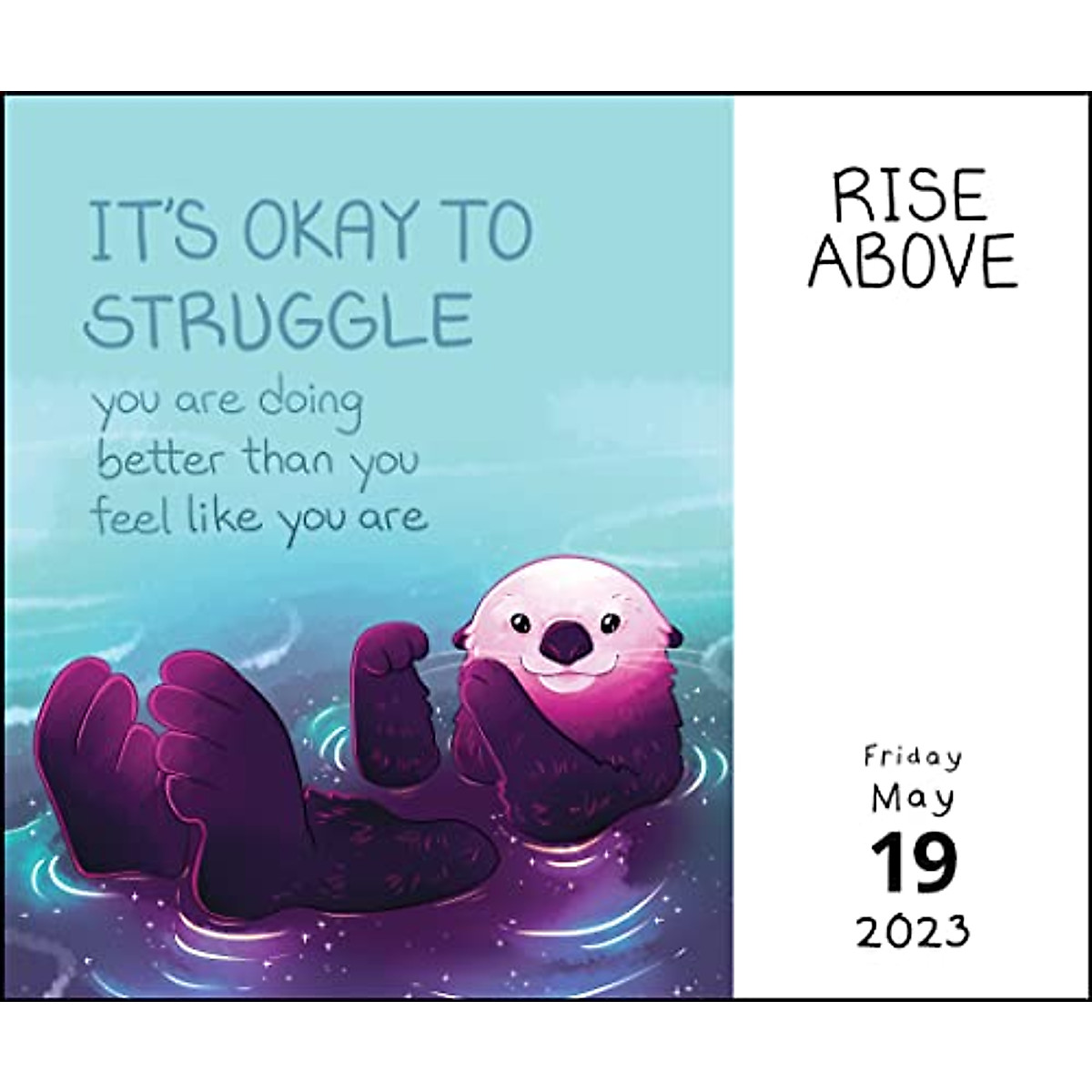 Rise Above 2023 Day-to-Day Calendar: Daily Affirmations and Mindfulness to Help You Take Care of You