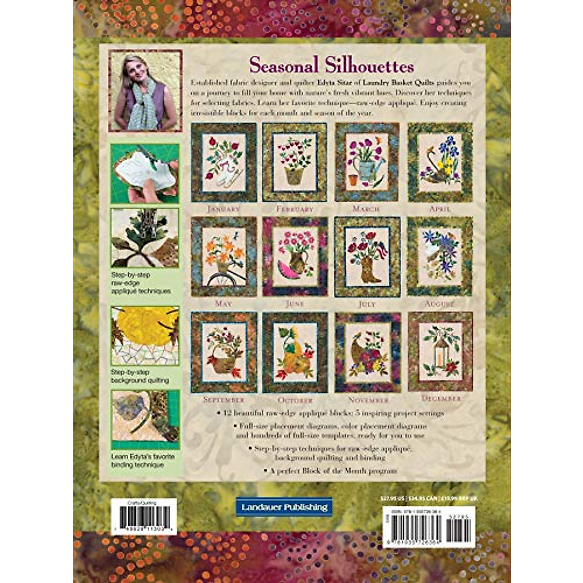 Seasonal Silhouettes: 12 Inspirational Quilt Blocks Featuring Raw Edge Applique (Landauer) Gorgeous Designs & Full-Size Patterns for Every Month of the Year, from Edyta Sitar of Laundry Basket Quilts