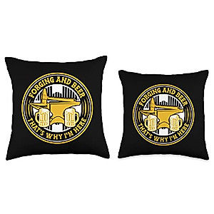 Forging Equipment Starter Kit Gifts For Beginners Forging and Beer That's Why I'm Here Hobby Legend Blacksmith Throw Pillow, 16x16, Multicolor