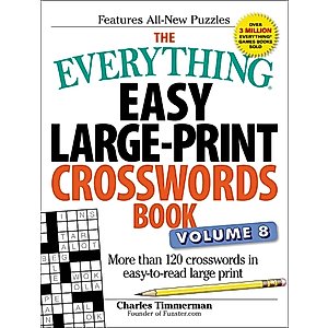 The Everything Easy Large-Print Crosswords Book, Volume 8: More than 120 crosswords in easy-to-read large print (Everything® Series)