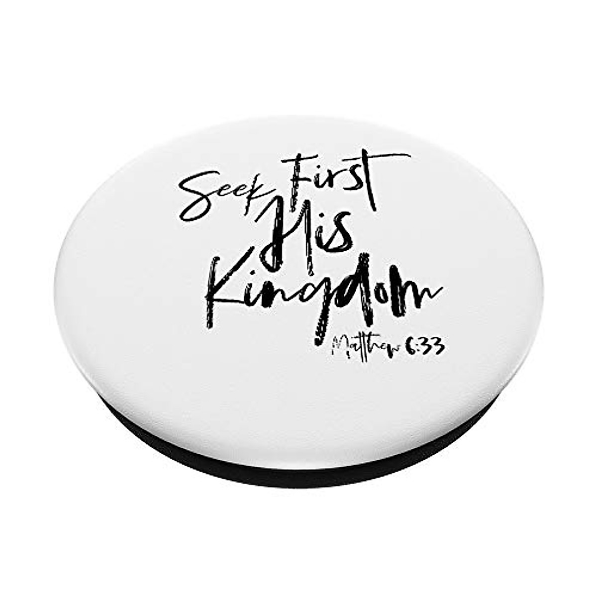 Matthew 6 33, Christian Quotes Women, Bible Verse PopSockets PopGrip: Swappable Grip for Phones & Tablets
