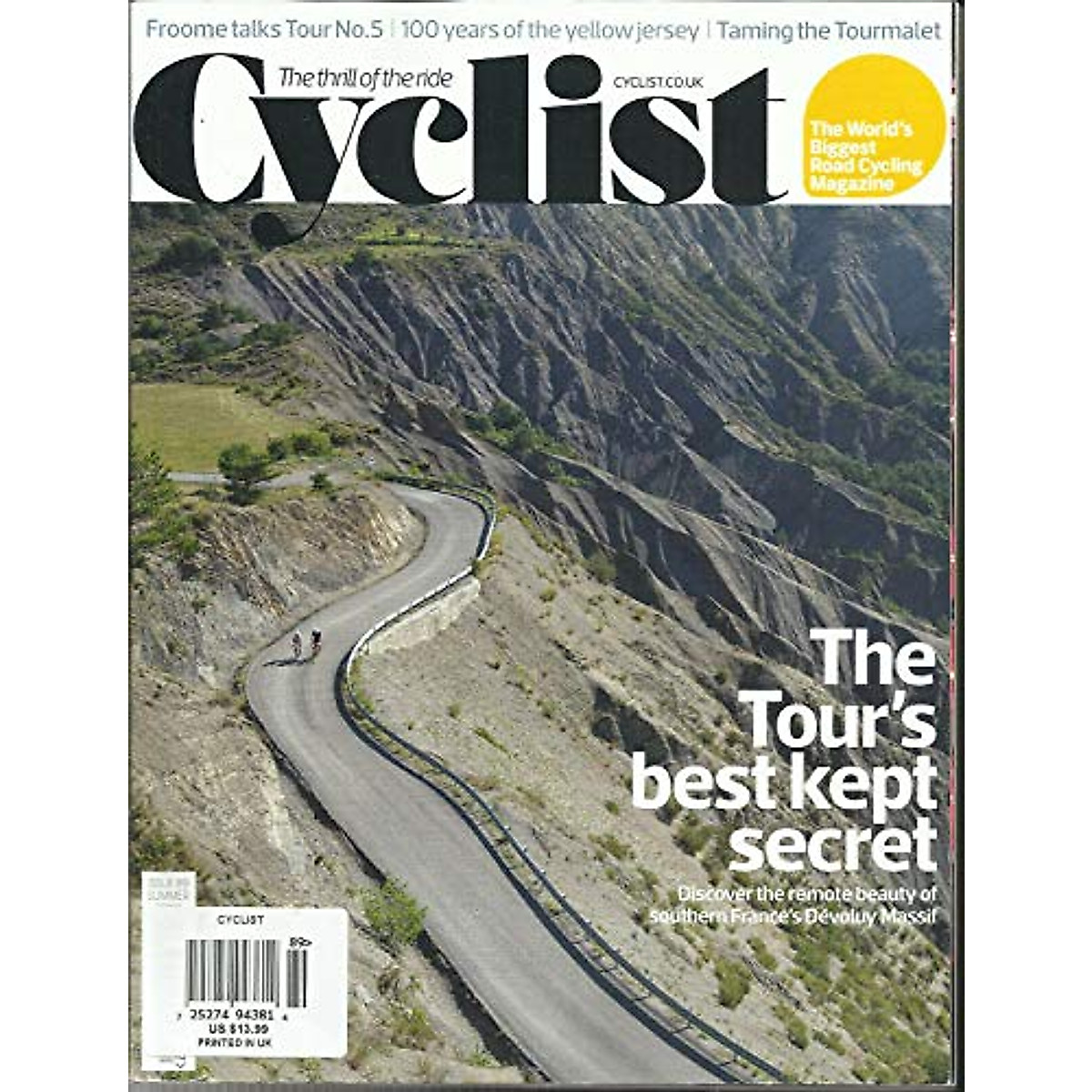 CYCLIST MAGAZINE, THE THRILL OF THE RIDE SUMMER, 2019 ISSUE,89 PRINTED UK