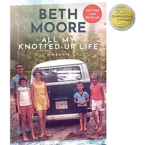 All My Knotted-Up Life: A Memoir