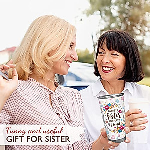 Sister Floral 20oz Stainless Steel Tumbler - Sisters Gifts from Sister - Birthday Gifts for Sister, Sister Christmas Gifts, Valentines Day Gifts for Sister