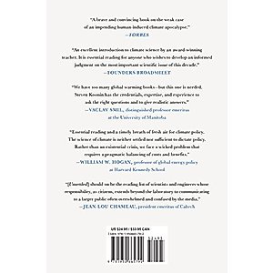 Unsettled: What Climate Science Tells Us, What It Doesn't, and Why It Matters