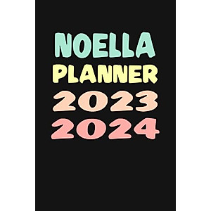 NOELLA: Custom Name Weekly Planner 2023-2024