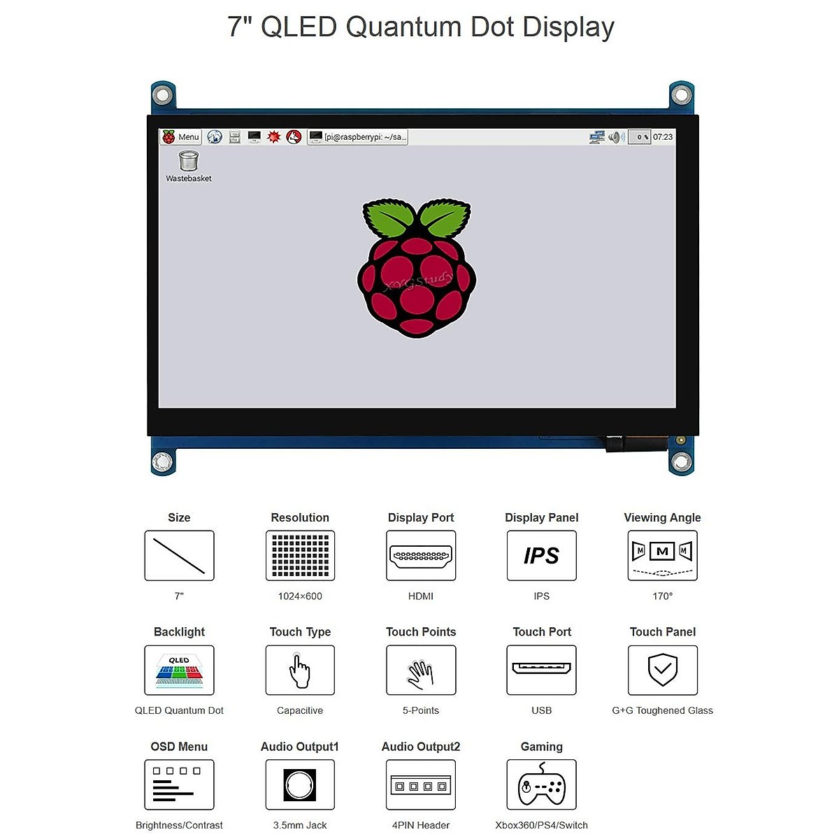 XYGStudy for Raspberry Pi Jetson Nano 7inch QLED Quantum Dot Display Capacitive Touch Screen 1024×600 LCD, G+G Toughened Glass Panel Supports Various Devices & Systems