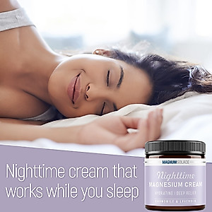 Magnesium Lotion – Nighttime Magnesium Cream – Apply to Legs, Arms or Chest - Topical Magnesium Chloride – USA Made and Safe for Kids (Chamomile Lavender)